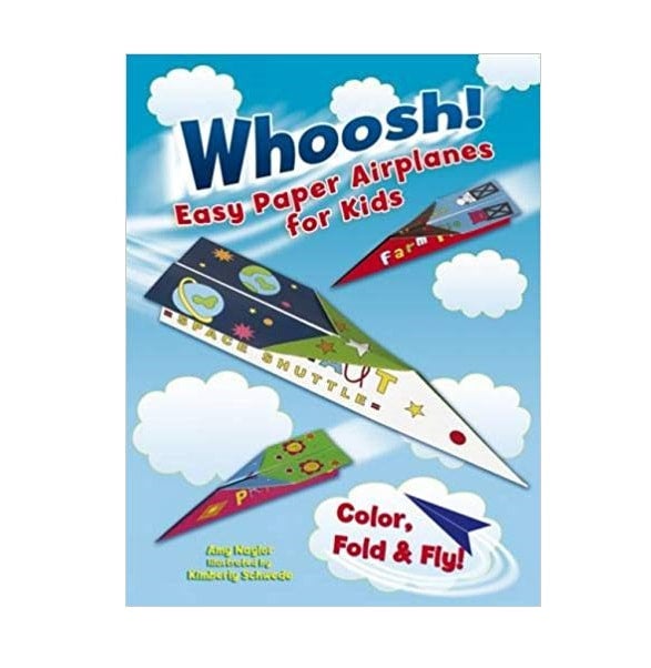 6012 Whoosh Easy Paper Airplanes | Academy of Model Aeronautics