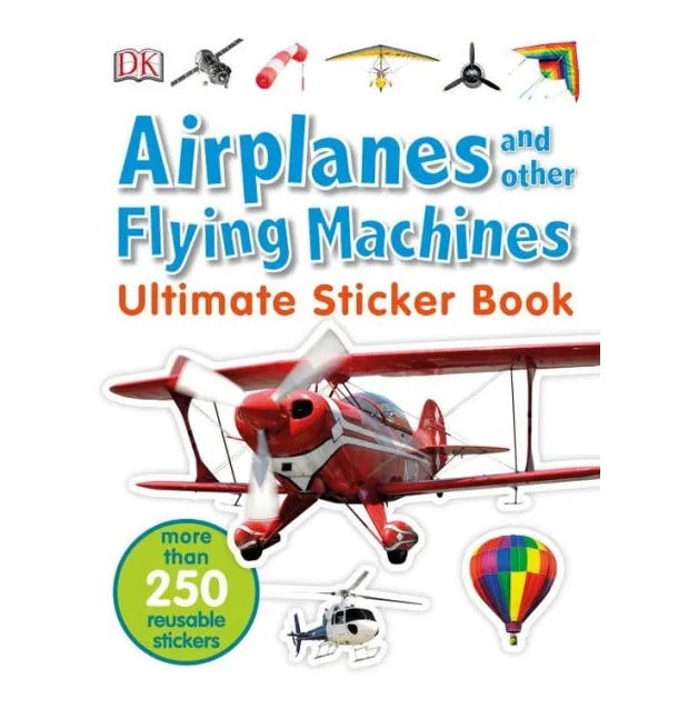 3324 Airplanes and other Flying Machines Ultimate Sticker Book ...